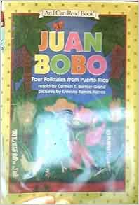 Juan Bobo: Four Folktales from Puerto Rico (An I Can Read Book ...