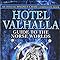 Hotel Valhalla Guide to the Norse Worlds: Your Introduction to Deities ...