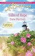 Tides of Hope (Lighthouse Lane, Book 1): Irene Hannon: 9780373875290 ...
