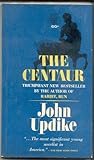 The Centaur: John Updike: 9780449912164: Amazon.com: Books