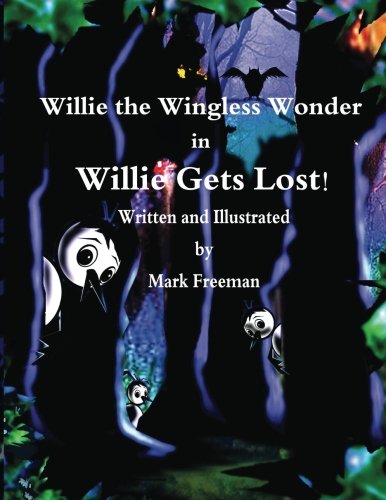 Willie the Wingless Wonder in Willie Gets Lost! (The Adventures of ...