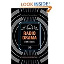 Amazon.com: The Radio Drama Handbook: Audio Drama in Context and ...