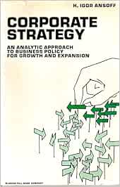 Corporate Strategy : Ansoff, H. Igor: Amazon.es: Libros