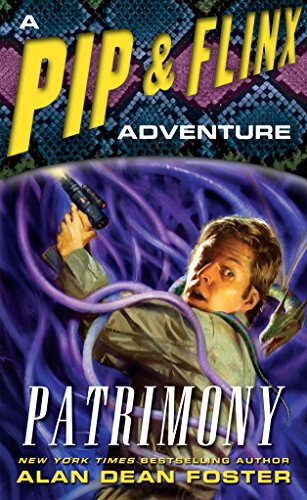 Amazon.com: Patrimony: A Pip & Flinx Adventure (Adventures of Pip ...