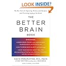 The Better Brain Book: The Best Tool for Improving Memory and Sharpness ...