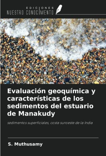 Evaluación geoquímica y características de los sedimentos del estuario ...