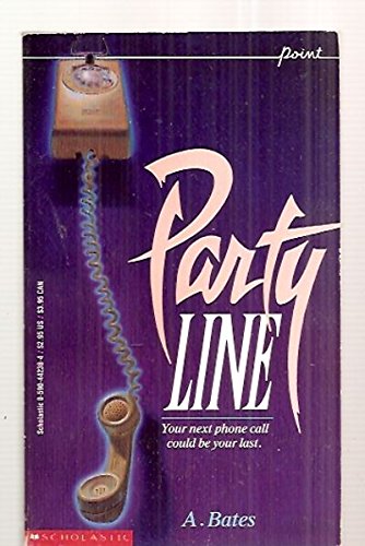 Party Line: Bates, A.: 9780590442381: Amazon.com: Books