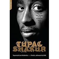 Amazon.com: Tupac Shakur: The Life and Times of an American Icon ...