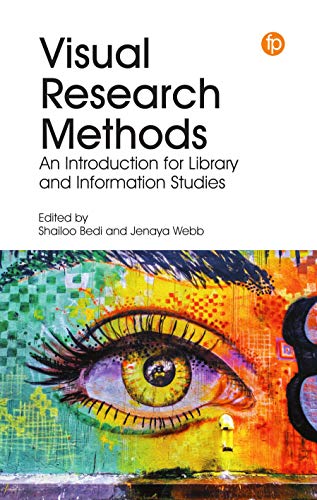Amazon.com: Visual Research Methods: An Introduction for Library and ...