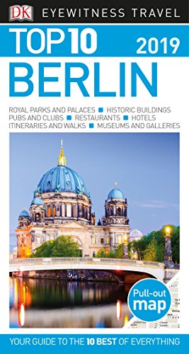 Top 10 Berlin: 2019 (Pocket Travel Guide): DK Eyewitness: 9781465471482 ...