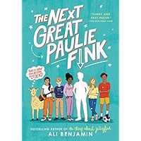 The Next Great Paulie Fink: Benjamin, Ali: 9780316380874: Amazon.com: Books