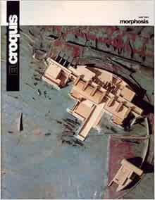 El Croquis: Morphosis 1986-1993 (Edicion Conjunta omnibus volume 37+59 ...