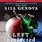 Left Neglected: Genova, Lisa, Paulson, Sarah: 9781442335394: Amazon.com ...