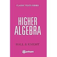 Higher Algebra: 9789351762539: Amazon.com: Books