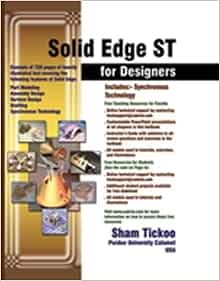 Amazon.com: Solid Edge ST for Designers (9781932709674): Prof. Sham ...
