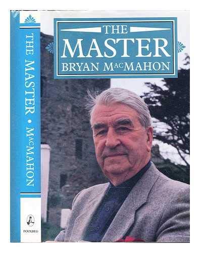 The Master: MacMahon, Bryan: 9781853712227: Amazon.com: Books