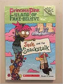 Princess Pink and the Land of Fake-Believe (books 3-4): Noah Z. Jones ...