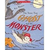 The Teeny Tiny Ghost: Kay Winters, Lynn Munsinger: 8601422734867 ...