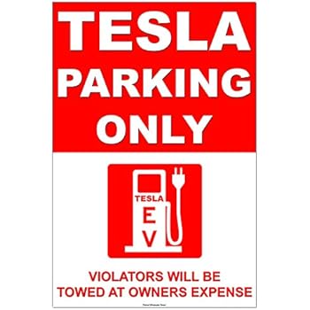 Amazon.com: Tesla Parking Only - NEW Electric Vehicle EV Parking Poster ...