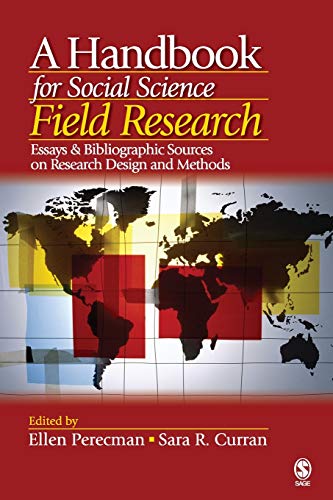 A Handbook for Social Science Field Research: Essays & Bibliographic ...