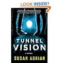 Amazon.com: Tunnel Vision: A Novel eBook: Susan Adrian: Kindle Store