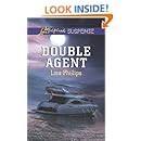 Double Agent: Faith in the Face of Crime (Love Inspired Suspense Book 1 ...