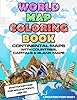 World Map Coloring Book: Maps of the World Continents featuring Country ...