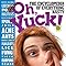 Oh, Yuck! The Encyclopedia of Everything Nasty: Joy Masoff, Terry ...