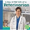 A Day in the Life of a Veterinarian (Community Helpers at Work ...