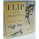 Flip and the cows;: Story and pictures: Dennis, Wesley: Amazon.com: Books