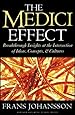 Amazon.com: The Medici Effect: Breakthrough Insights at the ...