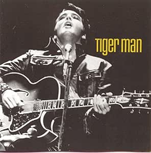 Elvis Presley - Tiger Man - Music