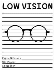 Low Vision Paper Notebook: Bold Line White Paper For Low Vision ...