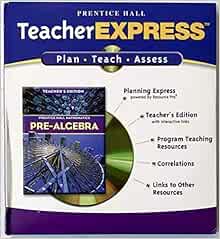Teacher Express for Prentice Hall Pre-Algebra: Pearson Education ...