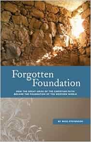 Forgotten Foundation: Russ Stevenson: 9781934453063: Amazon.com: Books