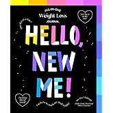 Hello New Me: A Daily Food and Exercise Journal to Help You Become the ...