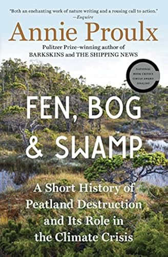 Fen, Bog and Swamp: A Short History of Peatland Destruction and Its Role in the Climate Crisis ...