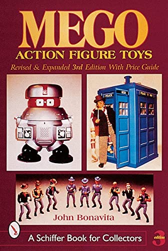 Mego Action Figures Toys (A Schiffer Book for Collectors): Bonavita ...