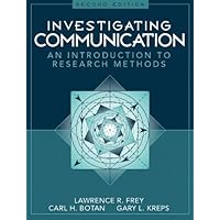 Investigating Communication: An Introduction to Research Methods (2nd ...