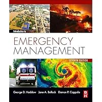 Introduction to Emergency Management: Bullock, Jane, Haddow, George ...