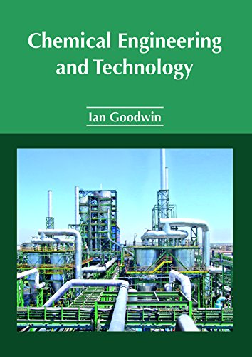 Chemical Engineering and Technology: Goodwin, Ian: 9781632385918 ...