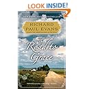 The Road to Grace (Walk Book 3) - Kindle edition by Richard Paul Evans ...