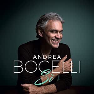 Andrea Bocelli - Si [Deluxe Edition] - Amazon.com Music