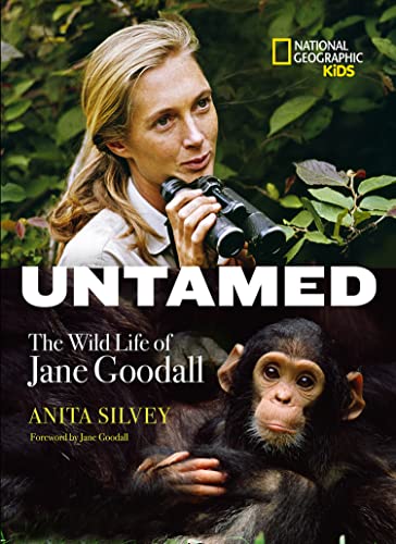 Amazon - Untamed: The Wild Life of Jane Goodall: Silvey, Anita, Goodall ...