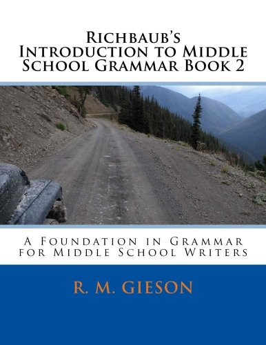 Amazon.com: Richbaub's Introduction to Middle School Grammar Book 2: A ...