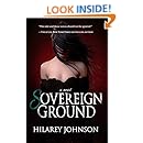 Sovereign Ground (Breaking Bonds Book 1) - Kindle edition by Hilarey ...