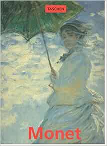 Claude Monet : 1840-1926: 9783822895160: Amazon.com: Books
