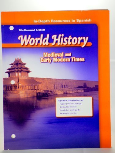 In-Depth Resources in Spanish (McDougal Littell World History: Medieval ...