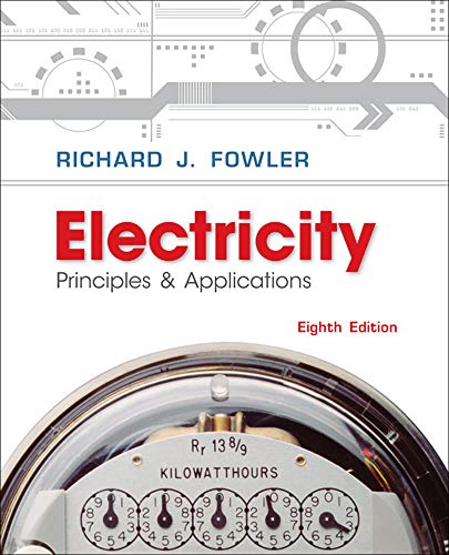 Electricity: Principles & Applications w/ Student Data CD-Rom: Fowler ...