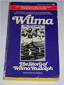 Wilma: Rudolph, Wilma: 9780451077486: Amazon.com: Books
